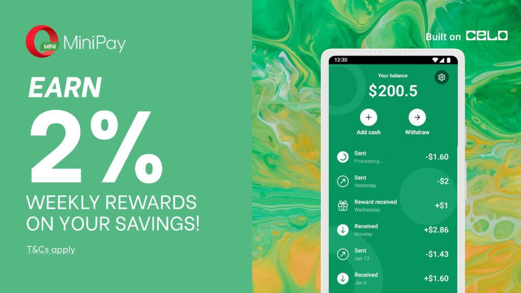 Earn More with Every Save: Introducing 2% Weekly Rewards in MiniPay ...