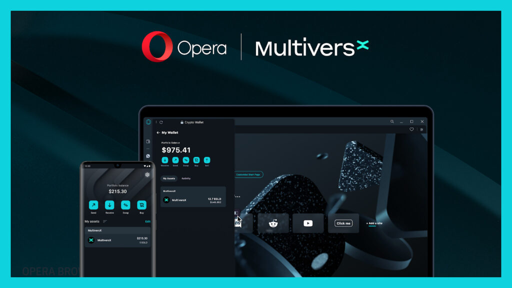 Opera Browser and MultiversX Announce MultiversX Integration for Web3 ...