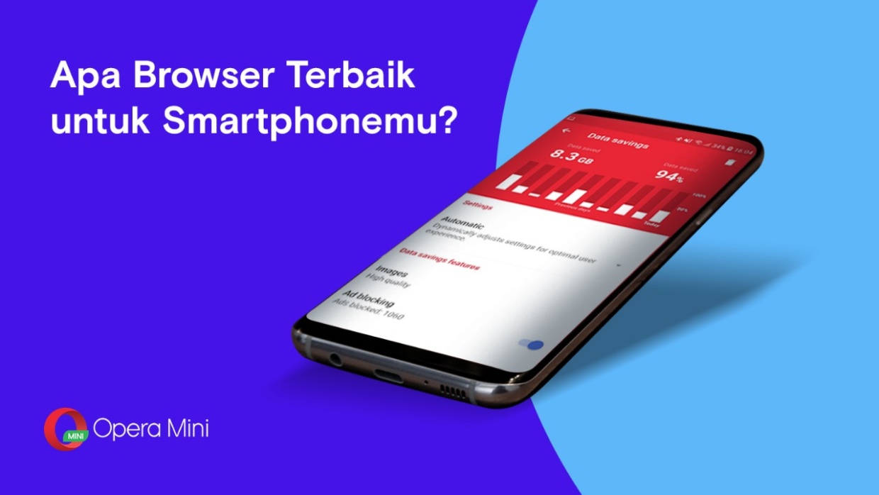 Apa Browser Terbaik untuk Smartphonemu? - Opera IndonesiaOpera Indonesia