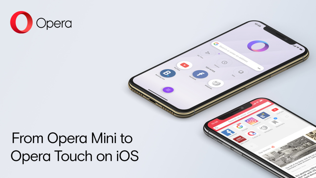 Opera Touch will replace Opera Mini on iOS - Blog | Opera Mobile