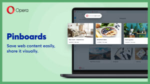 Organize tasks and workflows with Opera Pinboards - Blog | Opera News